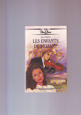 les enfants de mozart - alice valiere- - collection nous deux numero 45 ...