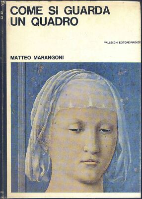 Come Si Guarda Un Quadro [Hardcover] Matteo Marangoni | eBay
