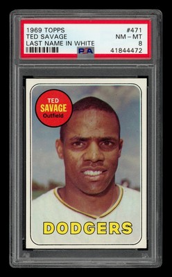 1969 Topps Set-Break #471 Ted Savage Last Name In White PSA 8 NM-MT | eBay