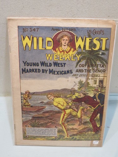 Vintage Wild West Weekly No 547 Apr 11, 1913 Newsprint Pulp Magazine | eBay