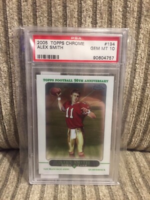 2005 Topps Chrome Alex Smith Rookie Card PSA 10 Gem Mint #194 Comeback ...
