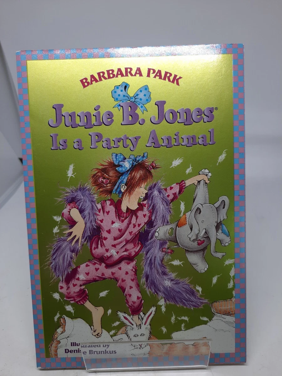 Junie B Jones Is A Party Animal