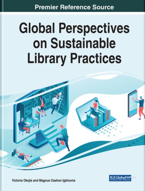 Global Perspectives on Sustainable Library Practices by Magnus Osahon ...
