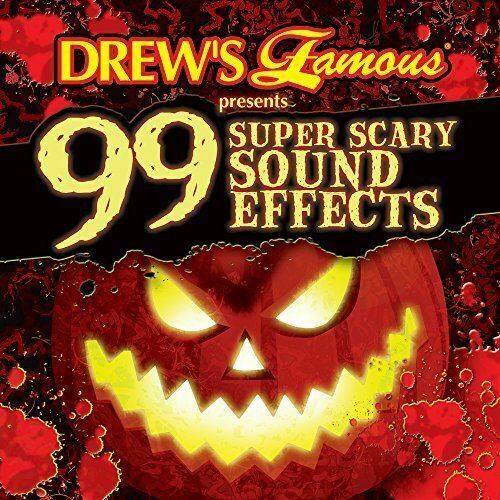 Drew's Famous 99 Super Scary Sound Effects CD 2015 by The Hit Crew for ...