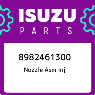 8982461300 Isuzu Nozzle asm inj 8982461300, New Genuine OEM Part | eBay