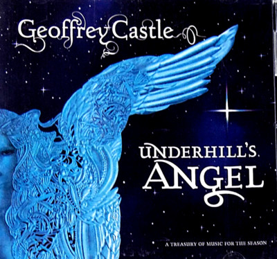 Geoffrey Castle - Underhill's Angel CD 2007 Twisted Fiddle Music DISC ...