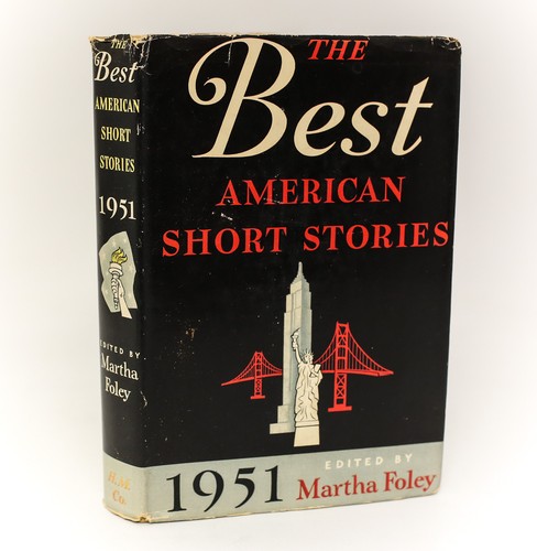 Martha Foley 'The Best American Short Stories’ 1951 Houghton Mifflin ...
