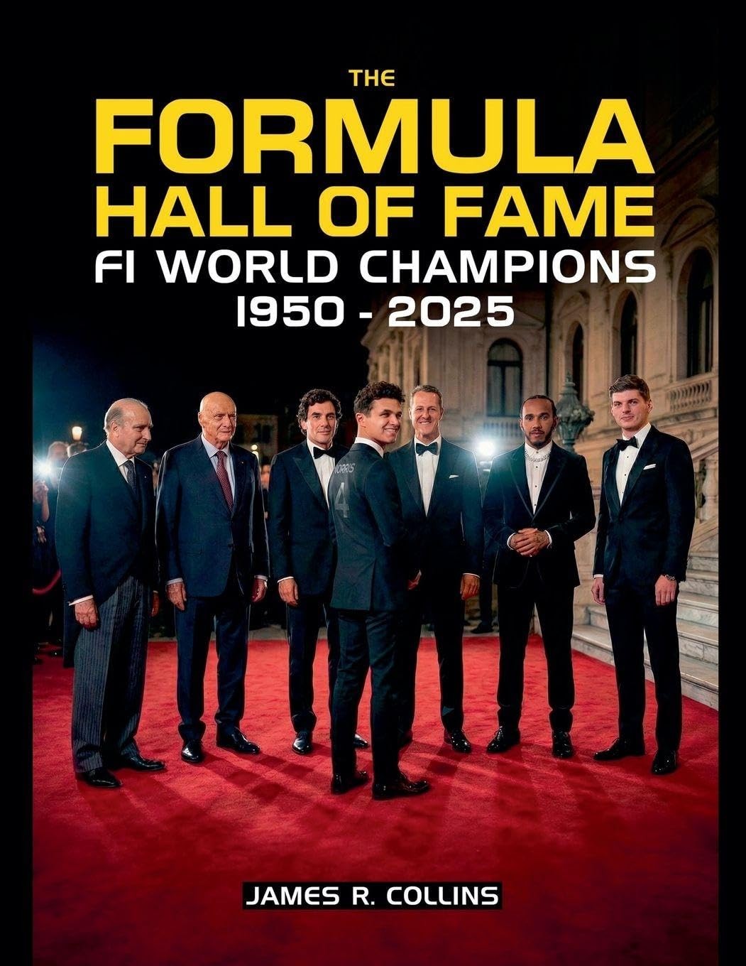 James R Collins The Formula Hall of Fame: F1 World Champions (Poche) | eBay