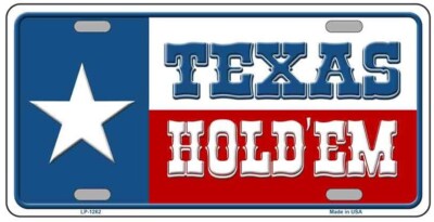 Texas Hold Em License Plate Tag Sign for all cars and trucks | eBay