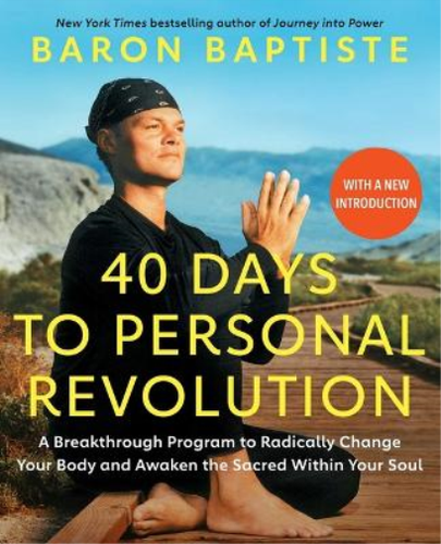 Baron Baptiste 40 Days to Personal Revolution (Poche) 9781668002117 | eBay