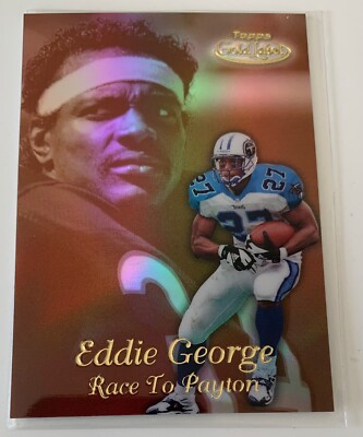 1999 Topps Gold Label Race to Eddie George Walter Payton #R9 HOF ...