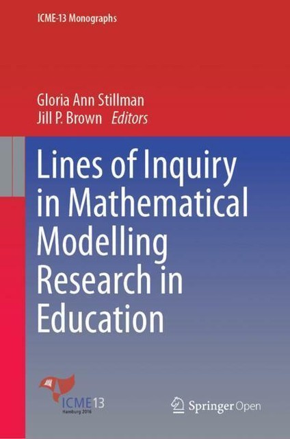Lines of Inquiry in Mathematical Modelling Research in Education von ...