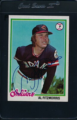 1978 Topps #227 Al Fitzmorris Indians Signed Auto *7189 | eBay