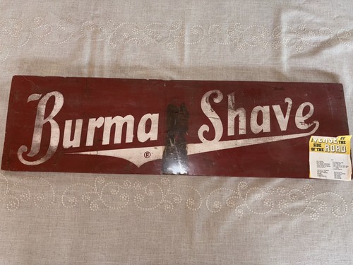 Antique “Burma Shave” Red, Wood, sign, rev. reads “For the One” 40” X ...