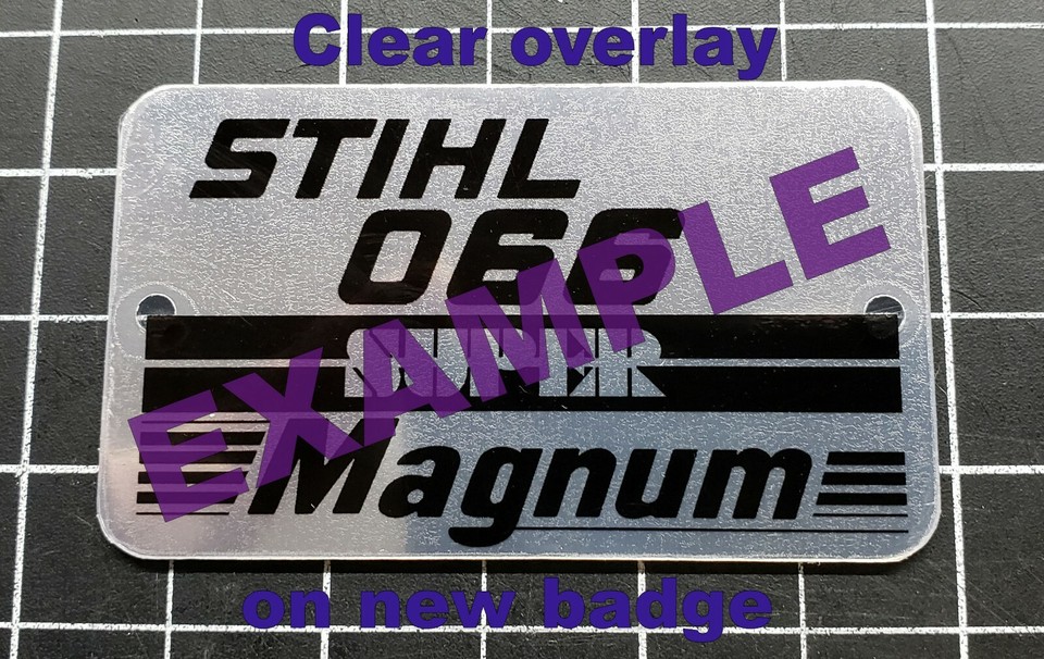 Stihl 066 Super Magnum badge plate "full overlay vinyl decal" | eBay