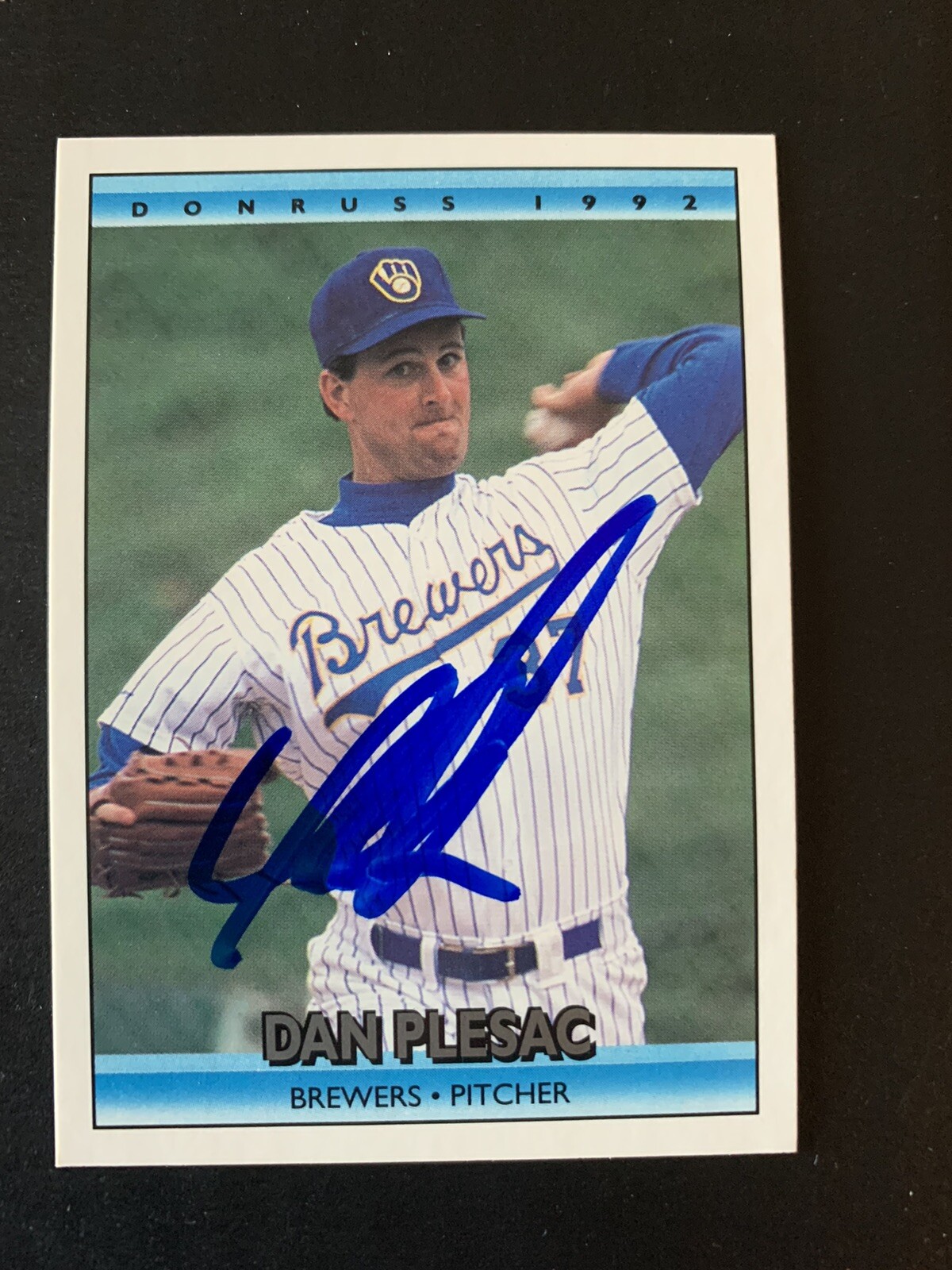 Dan Plesac Signed 1992 Donruss #682 Card Milwaukee Brewers Autograph ...