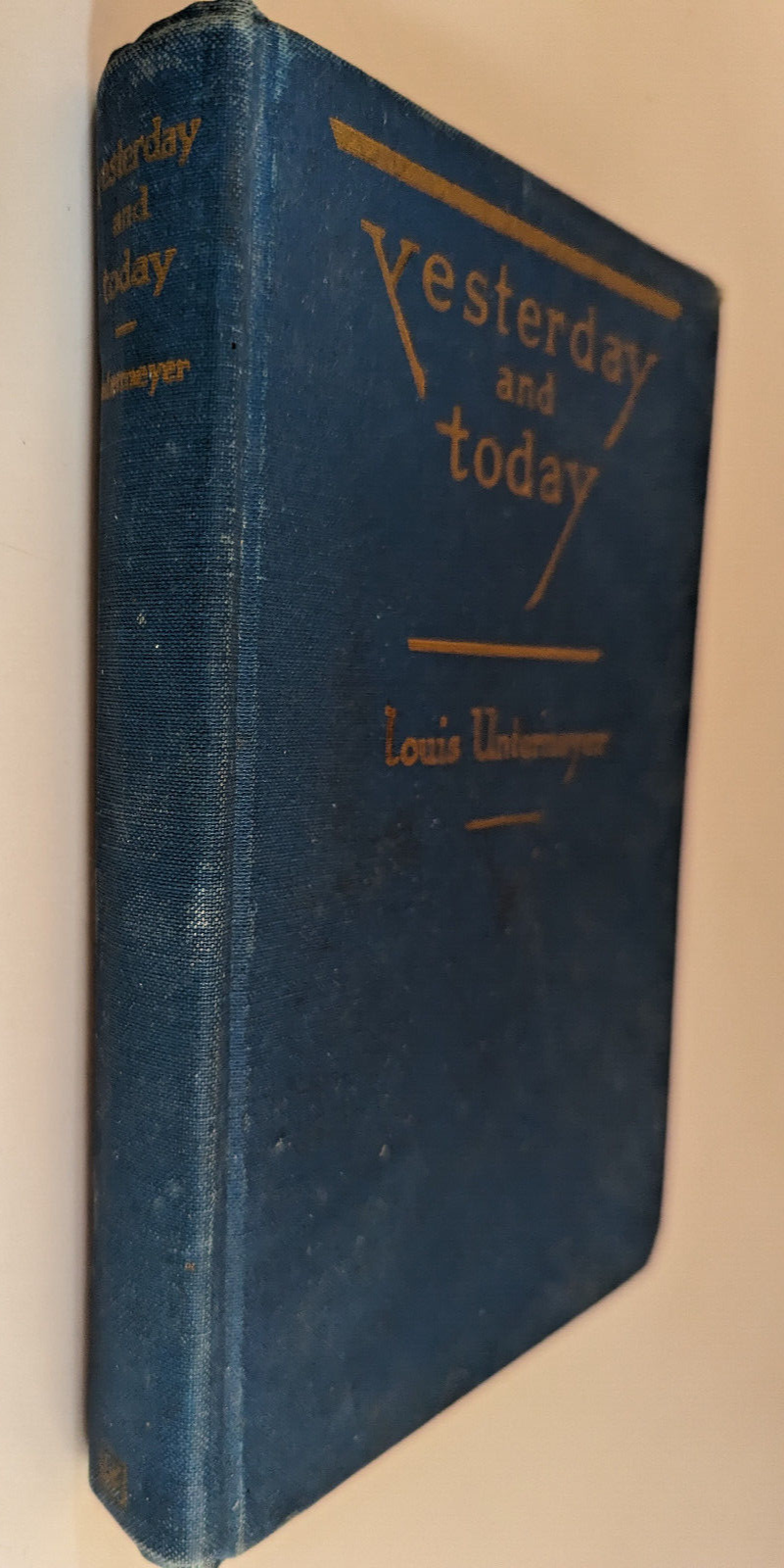 Rare- Yesterday and Today, Louis Untermeyer,1926, First Edition,Poetry ...
