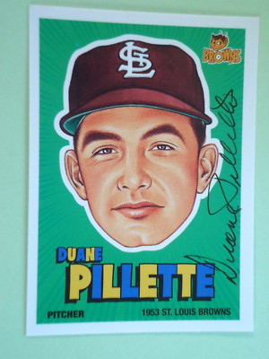 Duane Pillette - 50th Anniversary Autograph Baseball card #33 - St ...