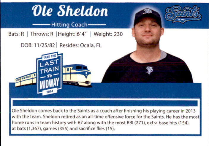 2014 St. Paul Saints Team Issue #22 Ole Sheldon Hitting Coach Ocala ...