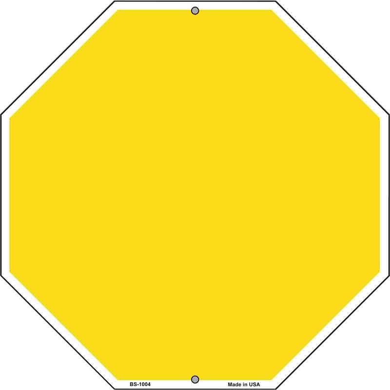 Yellow Dye Sublimation Octagon Metal Novelty Stop Sign BS-1004 | eBay