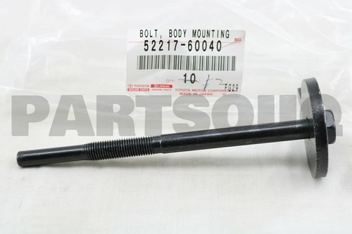 5221760040 Genuine Toyota BOLT, BODY MOUNTING 52217-60040 | eBay