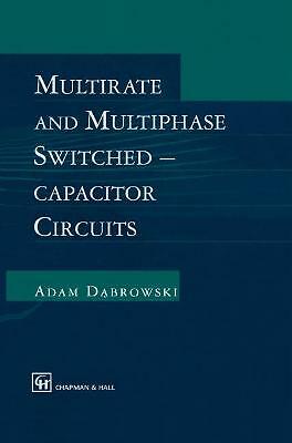 Multirate and Multiphase Switched-capacitor Circuits by Adam Dabrowski ...