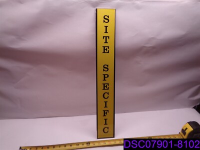 Qty = 45: Aluminum Sign 'Site Specific' 24" x 3-1/2" | eBay