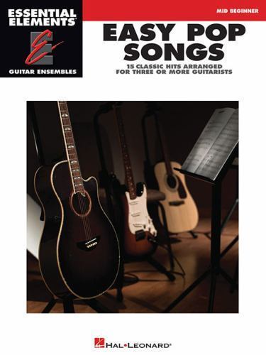 Easy Pop Songs: Essential Elements Guitar Ensembles by Various ...