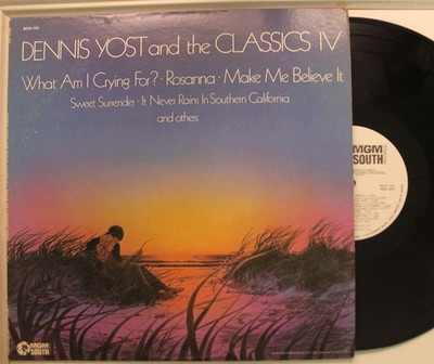 Dennis Yost & The Classics IV Promo Lp What Am I Crying For On Mgm ...