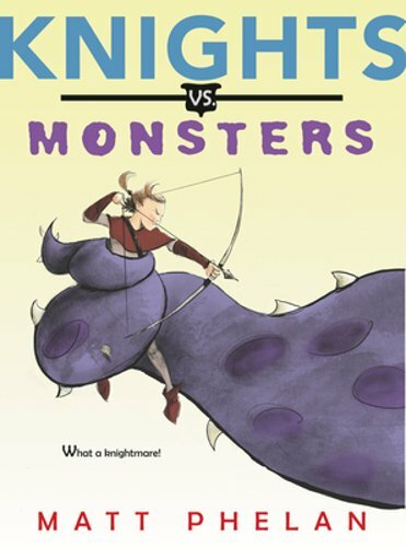 Knights vs. Monsters by Matt Phelan: New 9780062686275| eBay