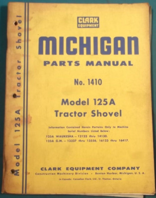 CLARK MICHIGAN 125A TRACTOR SHOVEL LOADER PARTS MANUAL BOOK CATALOG | eBay
