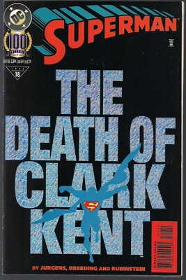 SUPERMAN #100 DC 1995 CONDUIT "THE DEATH OF CLARK KENT" SPARKLE FOIL ...