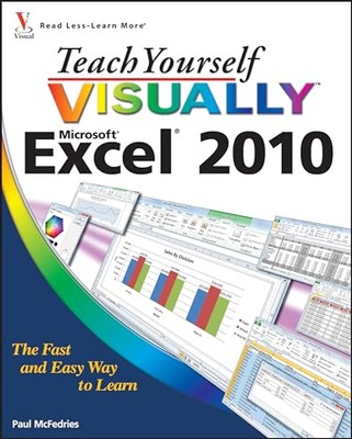 Teach Yourself VISUALLY Excel 2010:..., McFedries, Paul 9780470577646| eBay