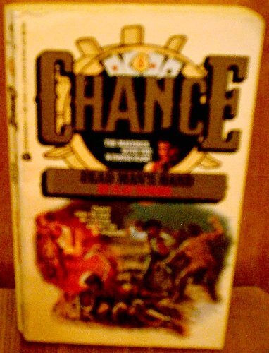 Chance No. 3: Dead Man's Hand - Clay Tanner - Paperback - Good ...