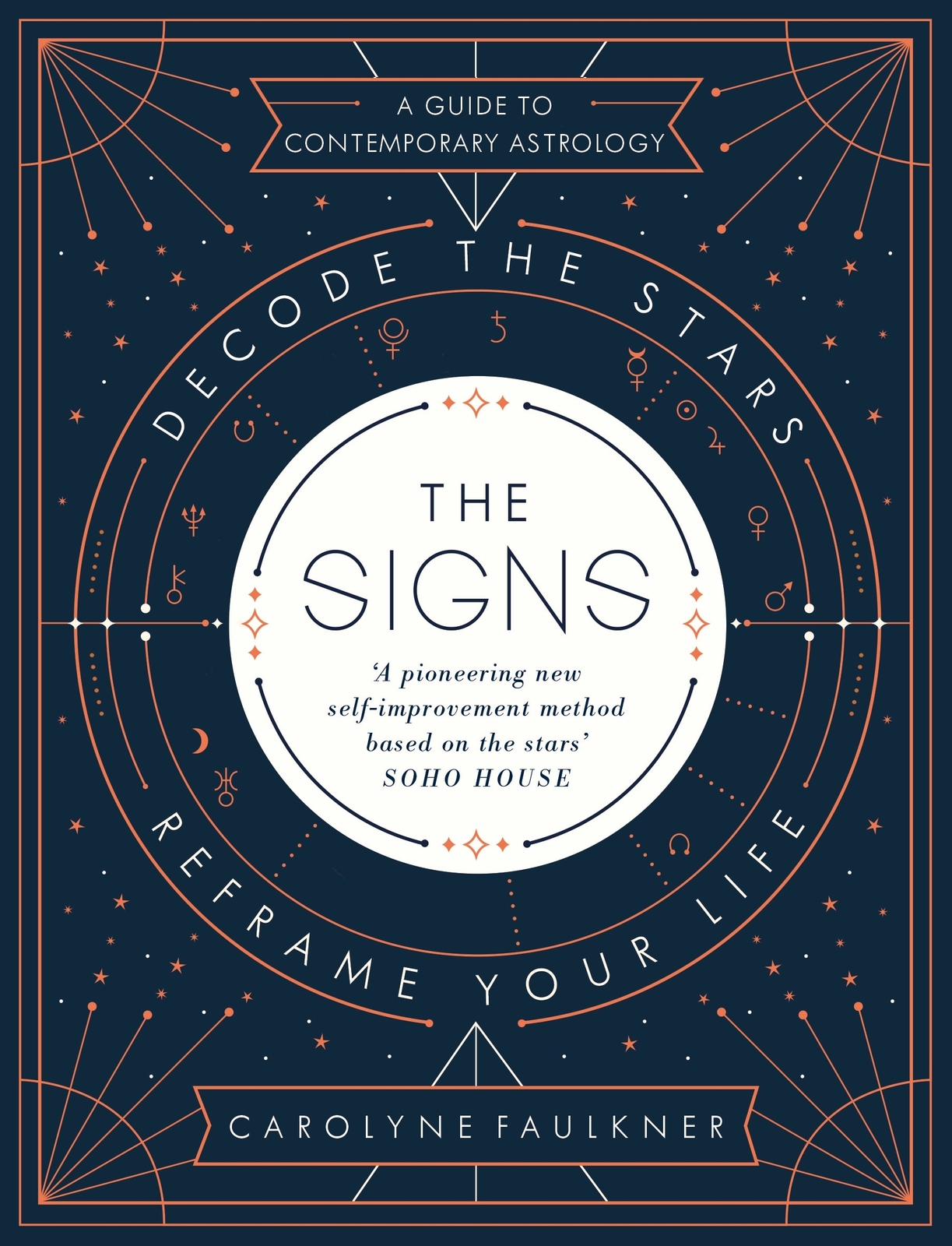 NEW BOOK The Signs: Decode the Stars, Reframe Your Life by Faulkner ...