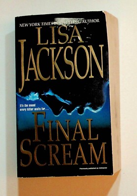 Final Scream - Mass Market Paperback By Jackson, Lisa - GOOD ...