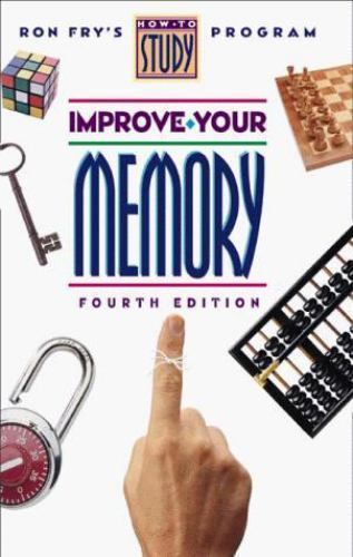 Improve Your Memory (Ron Fry's How to Study Program) Fry, Ron, Fry ...
