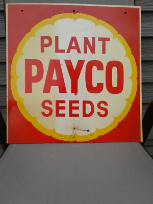 Original agriculture PAYCO SEEDS sign, Dassel, MN. | eBay