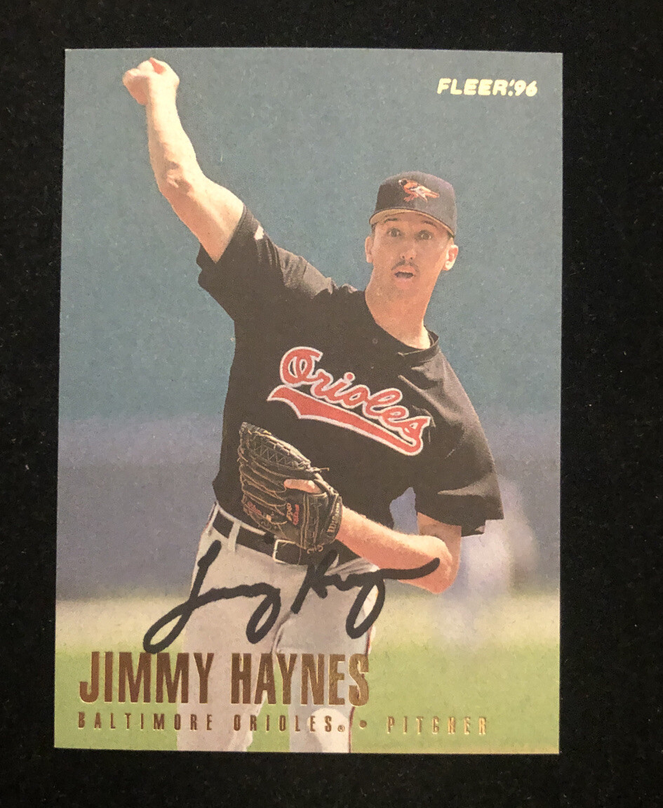 JIMMY HAYNES 1996 FLEER AUTOGRAPHED SIGNED AUTO BASEBALL CARD 10 | eBay