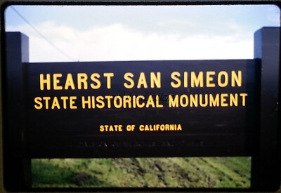 1968 Road Sign, Hearst San Simeon Historical Monument CA 1 Color Slide ...