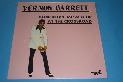 VERNON GARRETT - "SOMEBODY MESSED UP AT THE CROSSROAD" - RARE SOUL ...