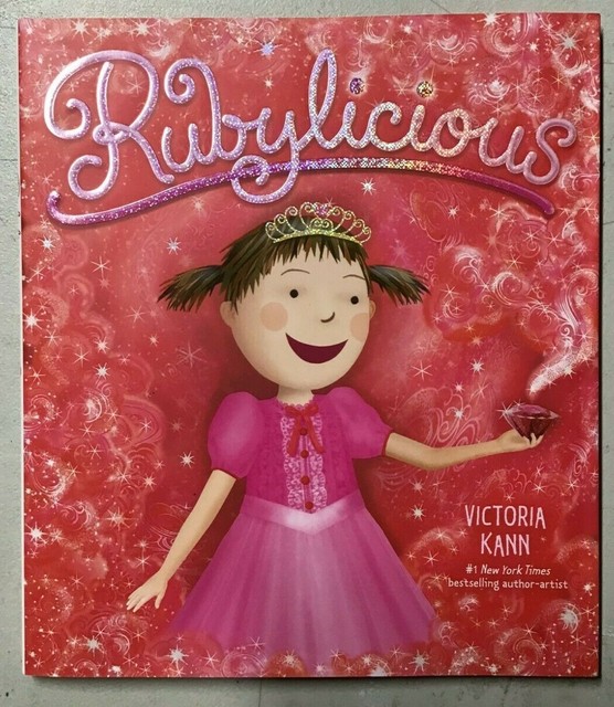 Pinkalicious Ser.: Rubylicious by Victoria Kann (2021, Hardcover) for ...