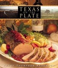 Texas on the Plate by Terry Thompson-Anderson: Used 9780940672727| eBay