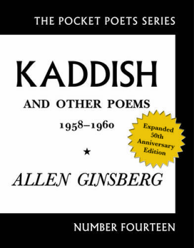 Kaddish and Other Poems: 50th Anniversary Edition (Pocket Poets) - GOOD ...