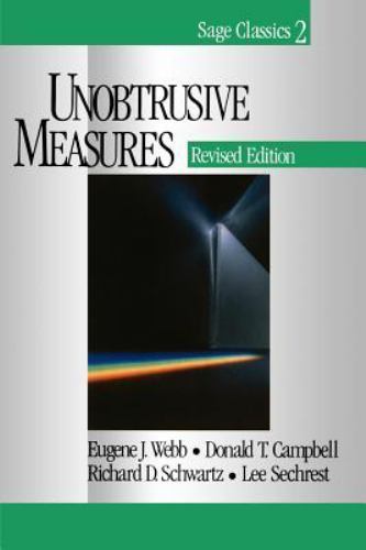 Unobtrusive Measures by Richard D. Schwartz, Eugene J. Webb, Donald T ...