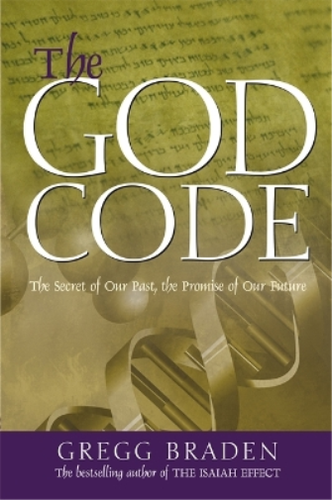 Gregg Braden The God Code (Poche) 9781401903008 | eBay