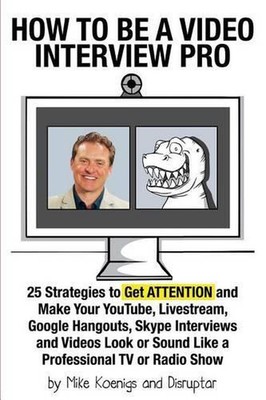 How to Be a Video Interview Pro: 25 Strategies to Get ATTENTION and ...