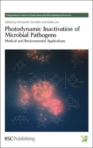 Michael R Hamblin Photodynamic Inactivation of Microbial Pathogens ...