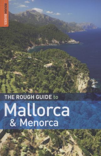 Rough Guide to Mallorca and Menorca by Phil Lee and Rough Guides Staff ...