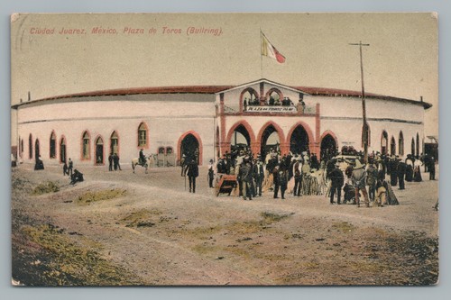 Juarez Bullring—Rare Antique PC Plaza de Toros—Bullfighting Antique ...